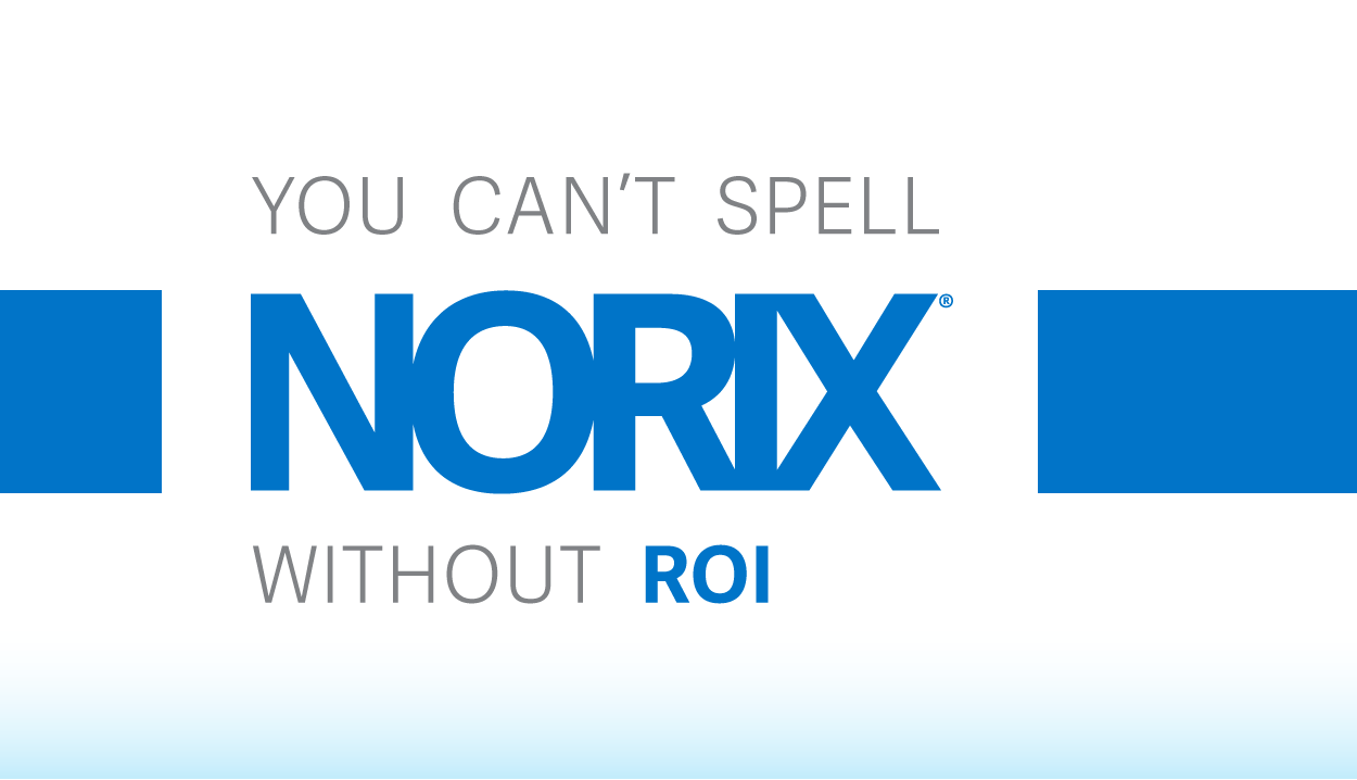 You Can't Spell Norix Without ROI - Norix